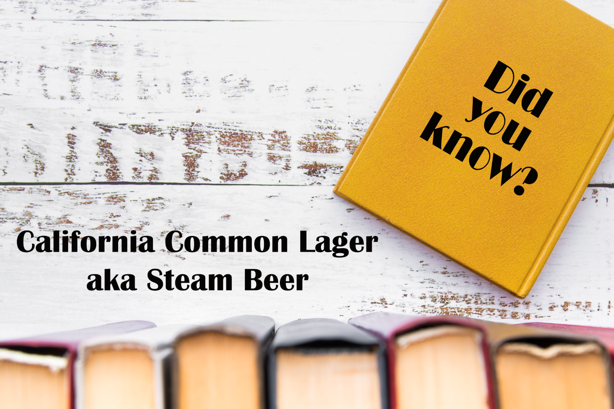 Anchors Aweigh California Common Lager - a style worth exploring ...